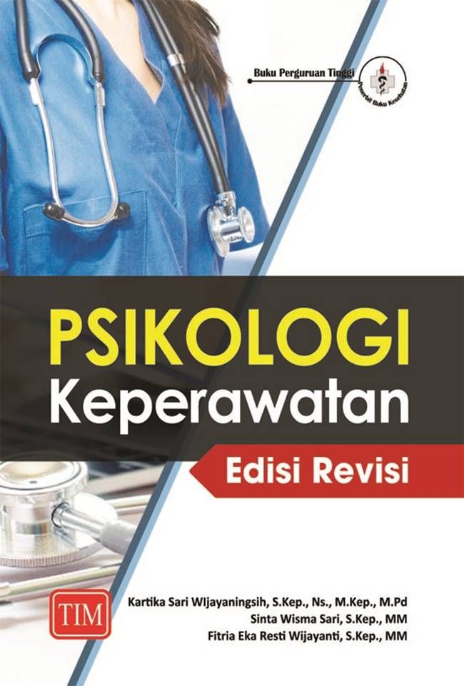 Jual Buku Psikologi Keperawatan Edisi Revisi Karya Kartika Sari ...