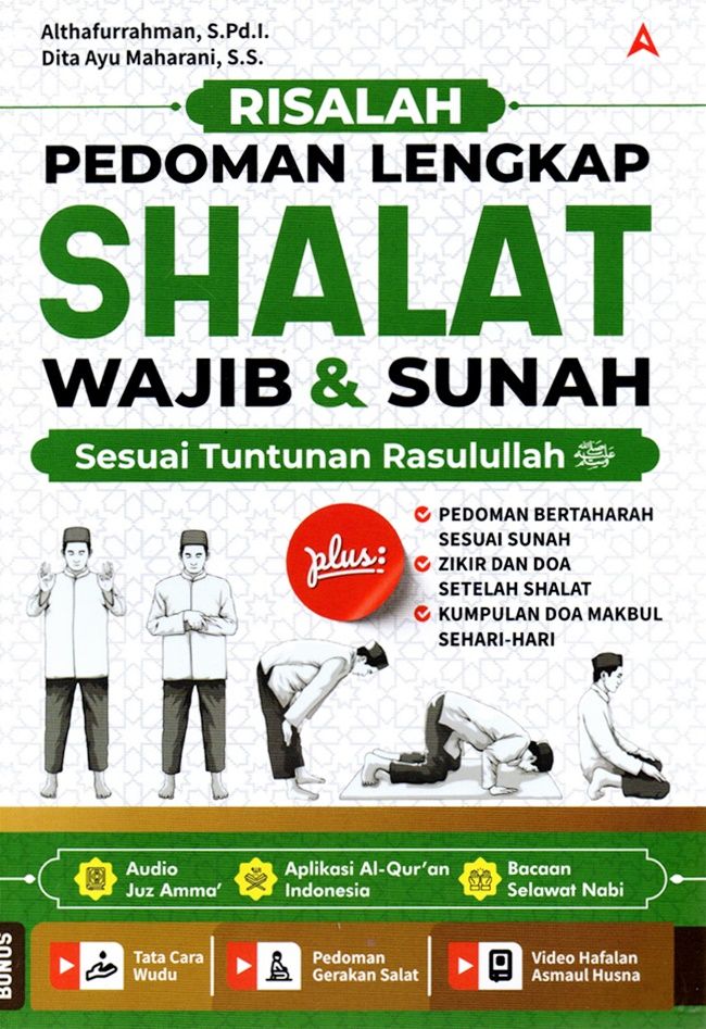Jual Buku Risalah Pedoman Lengkap Shalat Wajib & Sunah Karya Althafurrahman, S.Pd.I. dan Dita ...