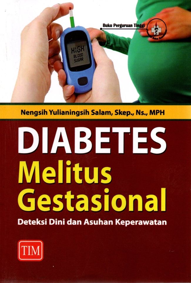 Jual Buku Diabetes Melitus Gestasional Deteksi Dini dan Asuhan ...