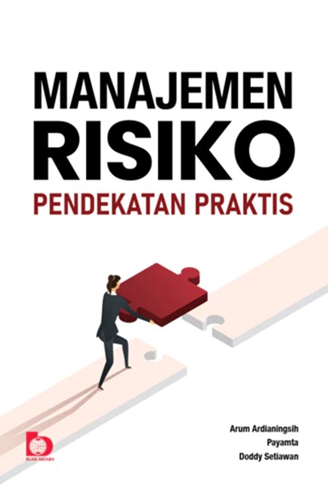 Jual Buku Manajemen Risiko: Pendekatan Praktis Karya Arum Ardianingsih ...