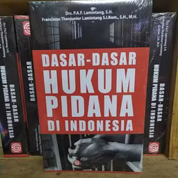 Jual Buku Dasar-Dasar Hukum Pidana Indonesia Karya P.A.F Lamintang | Toko Buku Online Terbesar ...