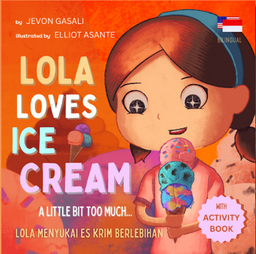 Jual Buku Lola Loves Ice Cream: A Little Bit Too Much Karya Jevon ...